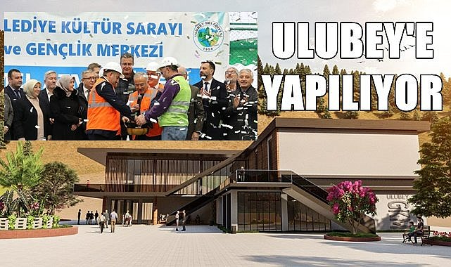 Ulubey Belediye Kültür Sarayı ve Gençlik Merkezi'nin temeli atıldı ...